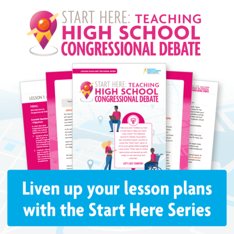 Start Here: Teaching High School Congressional Debate | National Speech ...